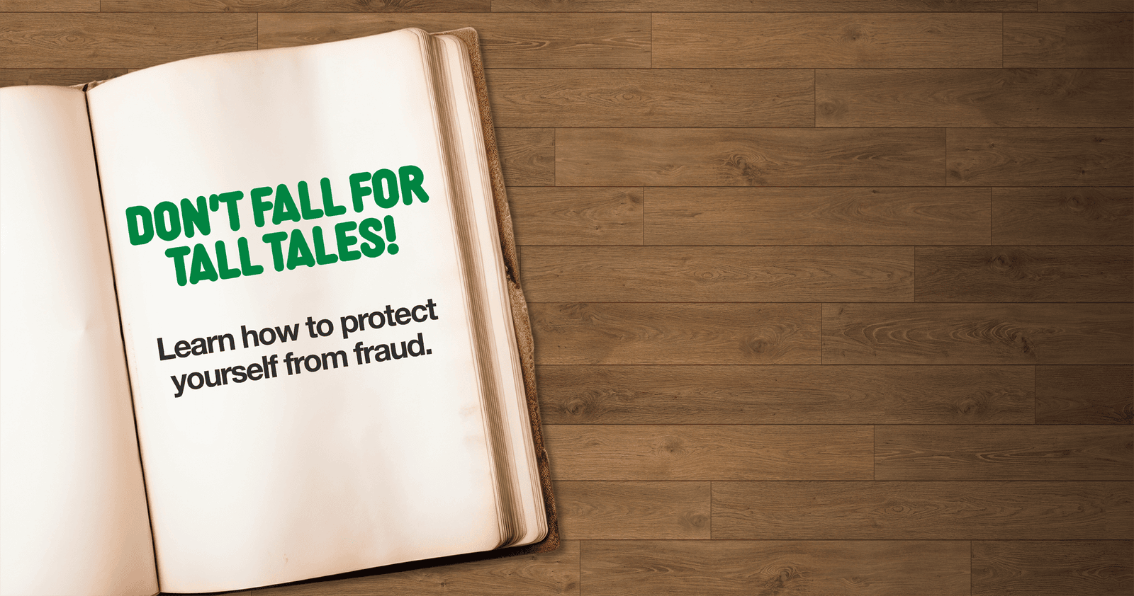 Security Center- Learn how to protect yourself from fraud